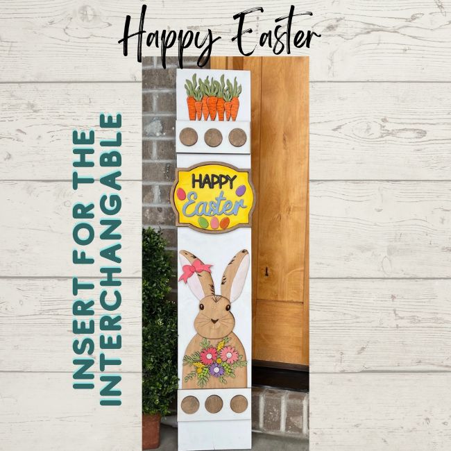 Happy Easter Bunny Interchangeable Porch Leaner Kit ***3D Kit only ...