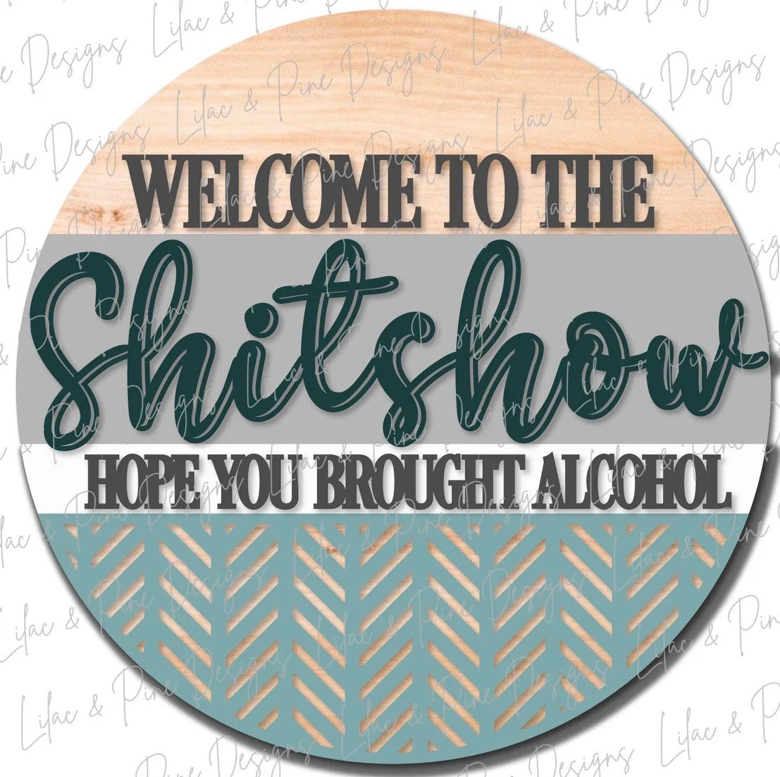 Welcome To the Sh#$ Show DIY Wood: Door Hanger Blank: 12" or 18 ...